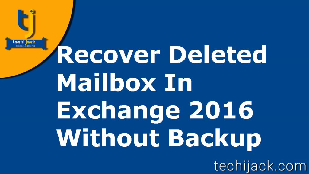 Exchange Server 2016 Prerequisites | Techi Jack