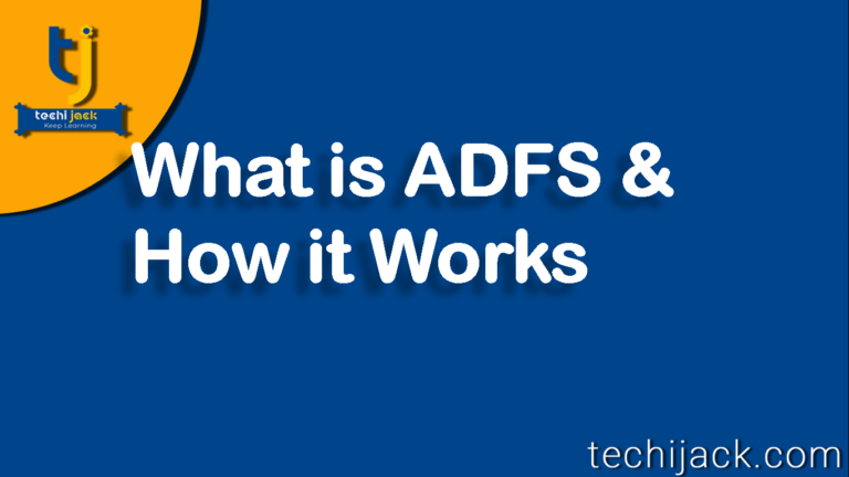 What Is ADFS? | How It Works | Best 5 Points To Know