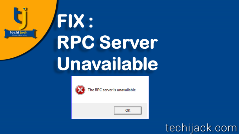 RPC Server Unavailable Windows 10 | Best Solution In 3 Steps