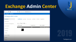 Exchange Admin Center & Office 365 | 10 Points To Know